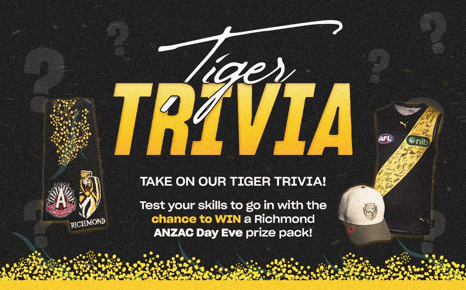 Tiger Trivia: Anzac Day Eve edition