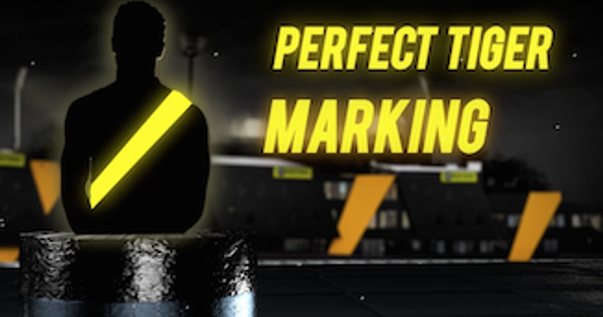 The Perfect Tiger: Marking