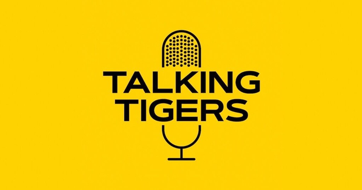Talking Tigers: Episode 27, 2023